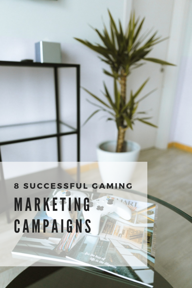Forward Influence - 8 Successful Gaming Marketing Campaigns
