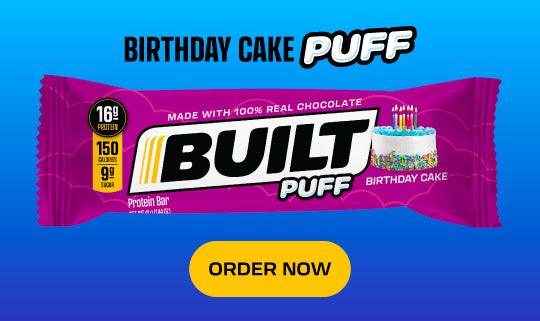 BUILT Birthday Cake Puff Campaign - Forward Influence
